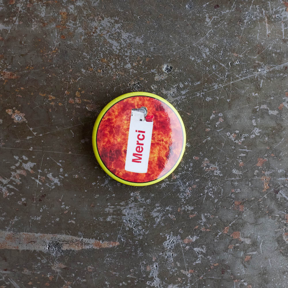 Merci badge - Fire – Merci Paris
